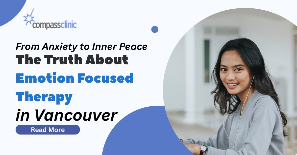 The Truth About Emotion Focused Therapy in Vancouver